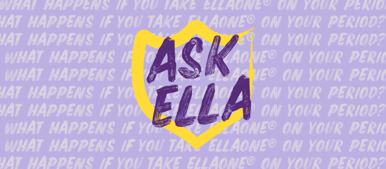 Taking EllaOne® During Your Period: What to Expect | EllaOne®