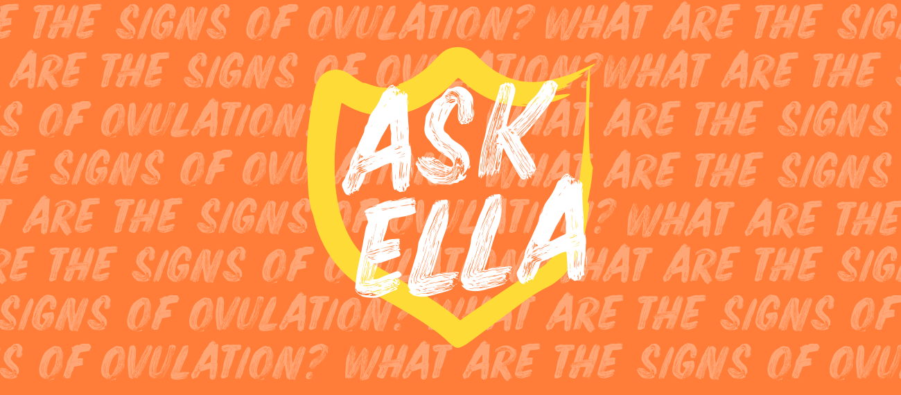 Understanding Ovulation: Key Signs | EllaOne® Magazine