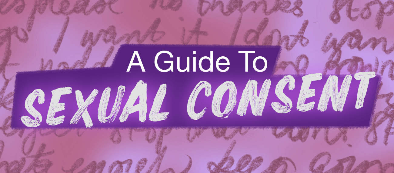 A Guide to Sexual Consent - ellaone UK
